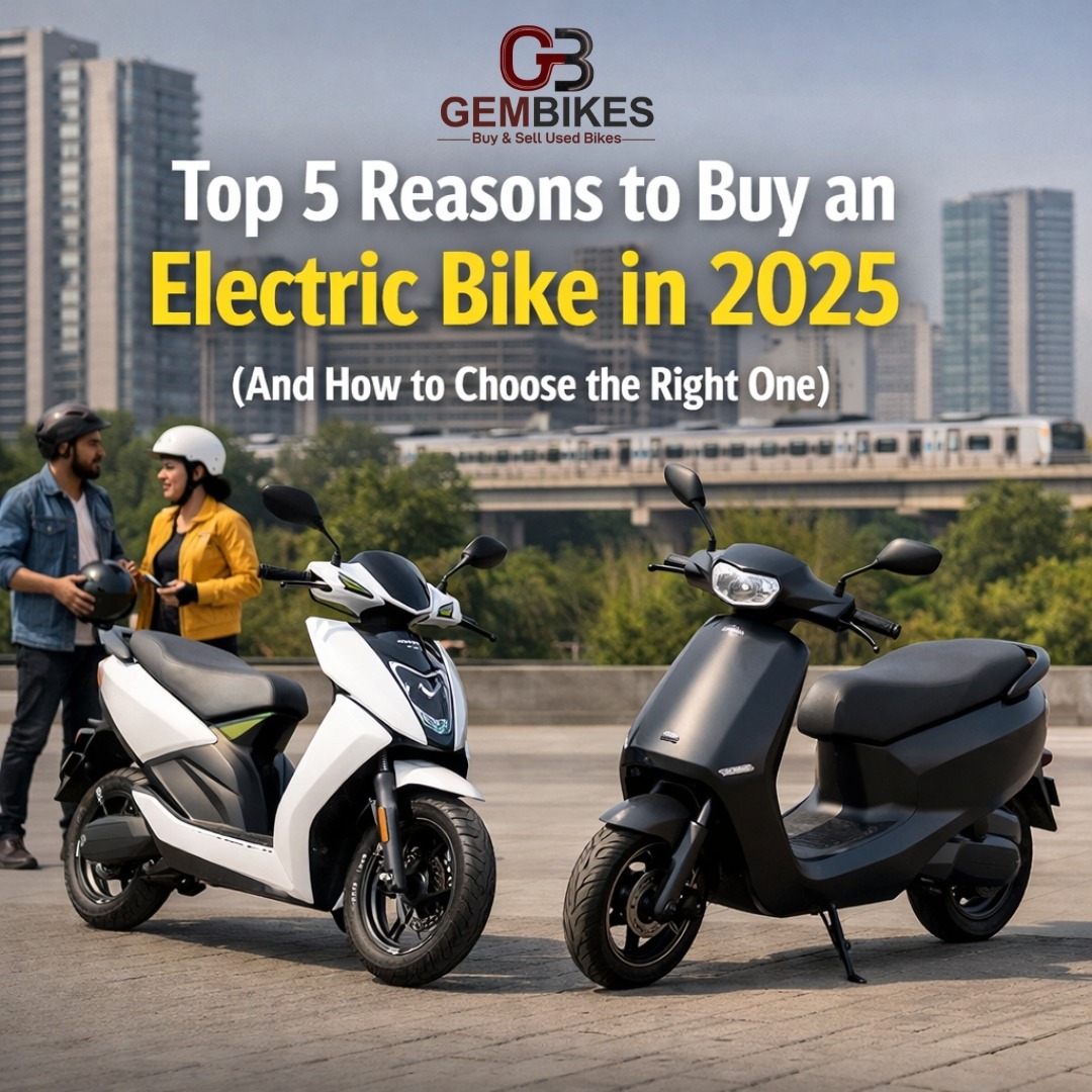 Top 5 Reasons to Buy an Electric Bike in 2025 (And How to Choose the ...